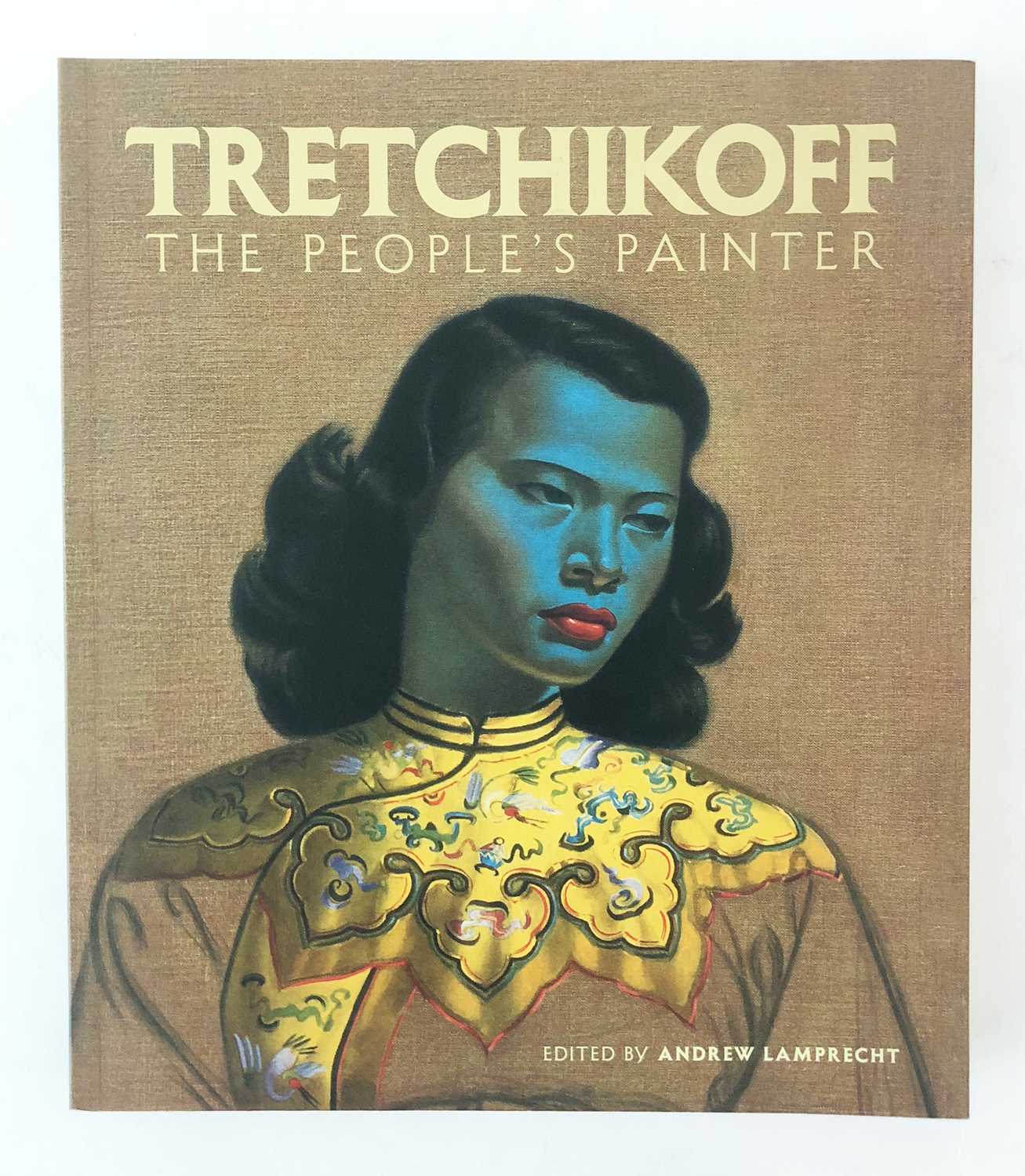 Lot 115 - Lamprecht, Andrew. Tretchikoff: The People's